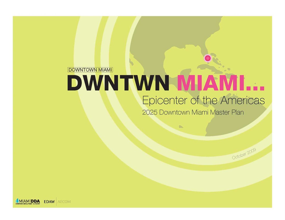 2025 Downtown Miami Master Plan | Miami DDA